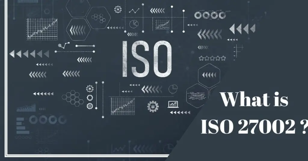 What is ISO 27002?