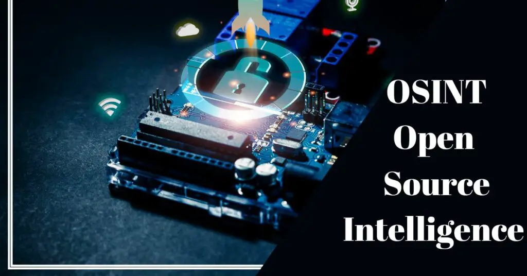 What is Open Source Intelligence (OSINT)?