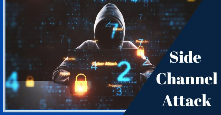 What Is a Side Channel Attack?