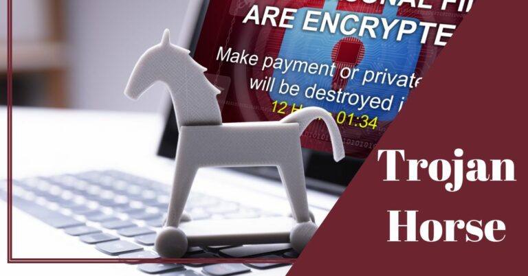 What is a Trojan Horse?