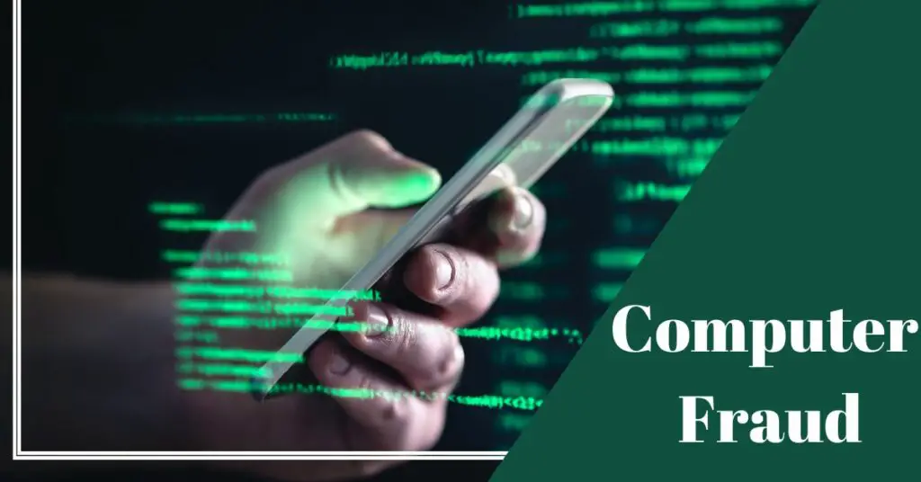 What Is Computer Fraud? Unraveling the Enigma!