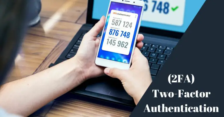 What Is Two-Factor Authentication (2FA)?