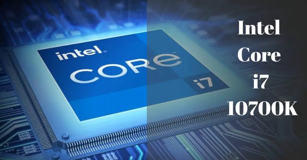 Intel Core i7 10700K Processor: Unleashing Unmatched Power