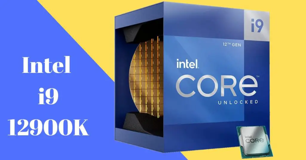 Intel i9 12900K: Unleashing the Power of Next-Gen Processors